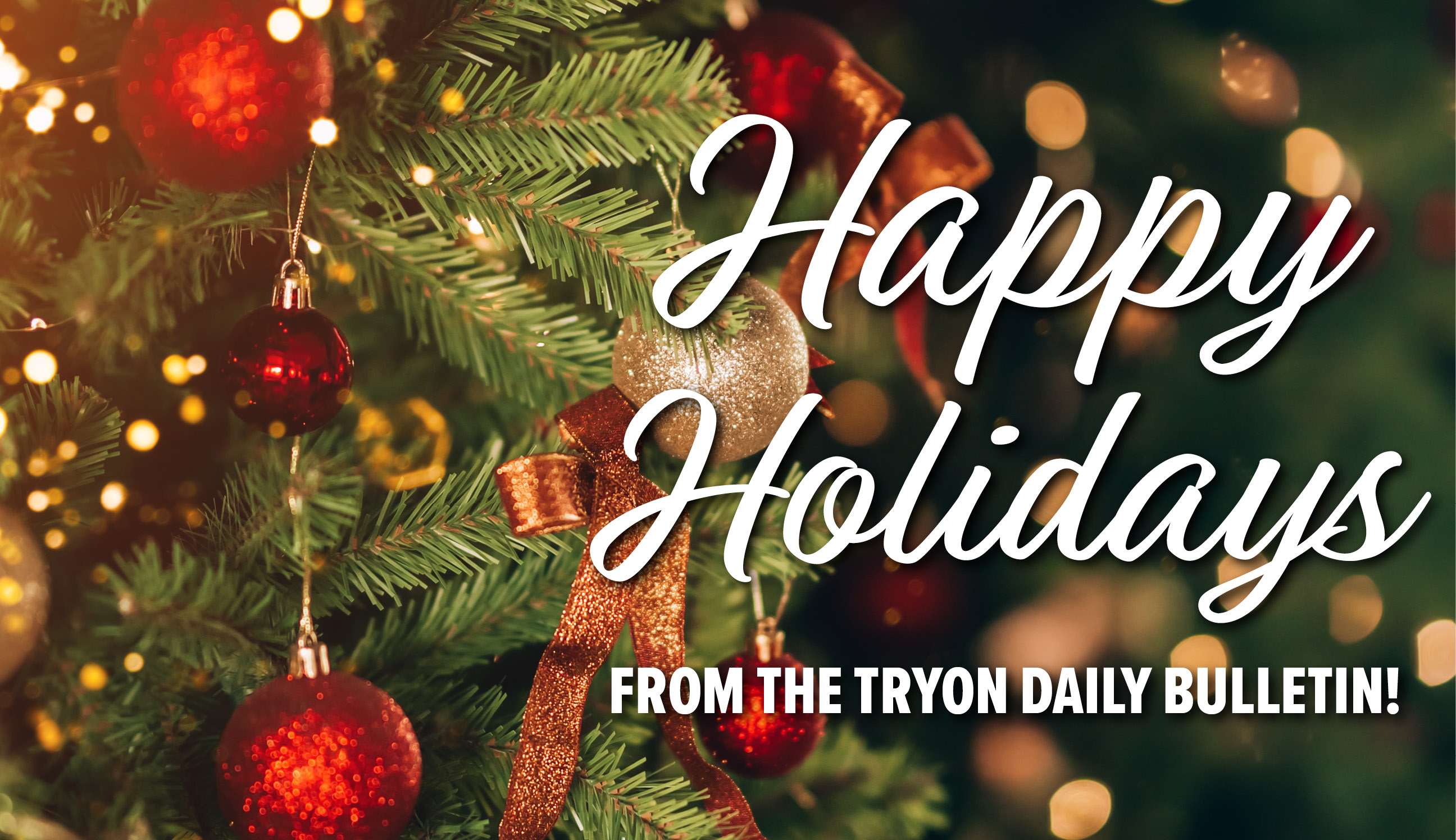 Merry Christmas from the Tryon Daily Bulletin! - The Tryon Daily ...