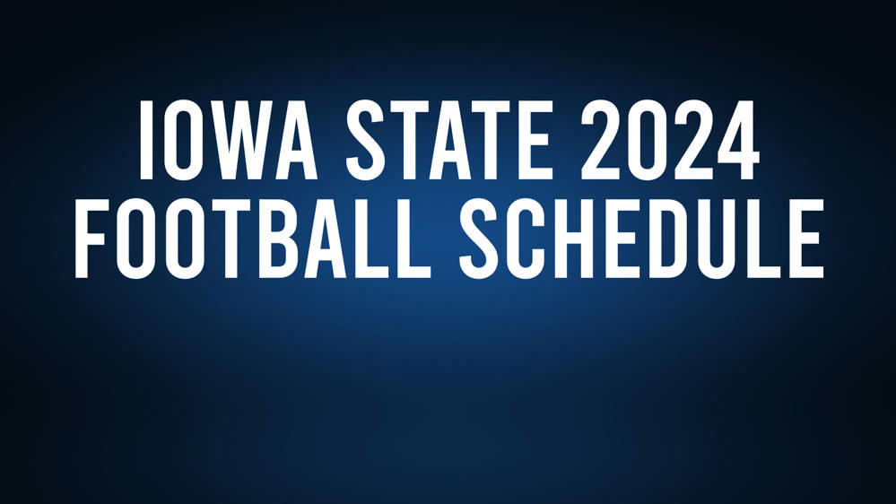 Iowa State 2024 Football Schedule, Record, Results | The Tryon Daily ...